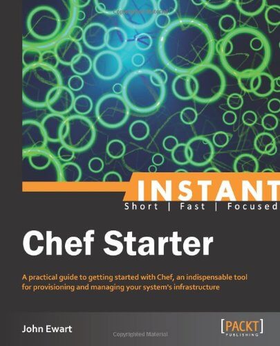 Chef for Beginners (Instant Starter) - User's Guide